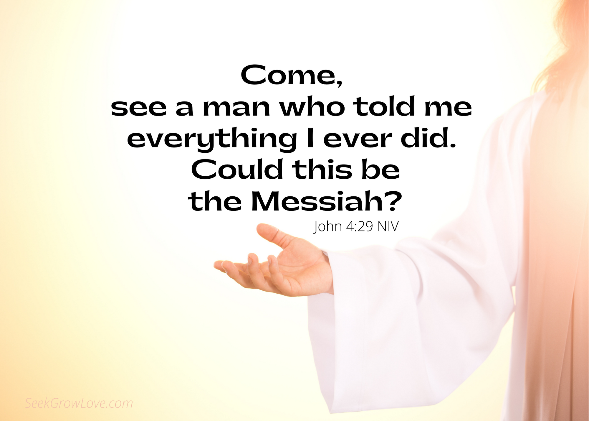 Jesus Talks with a Samaritan Woman – Seek Grow Love