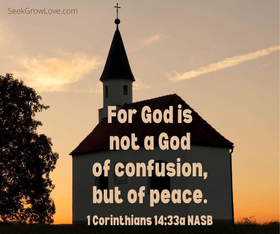 Order in the Church – Seek Grow Love