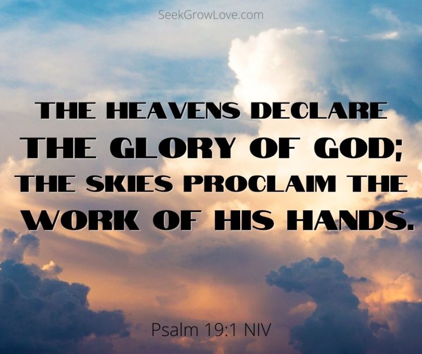Psalm 19 – Seek Grow Love