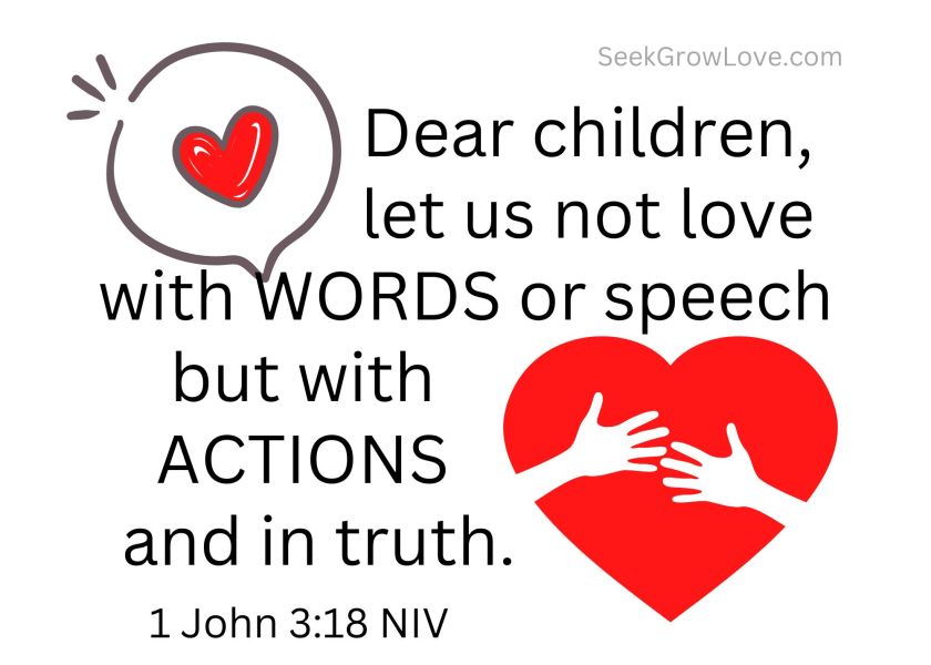 Don’t Love with Words? – Seek Grow Love