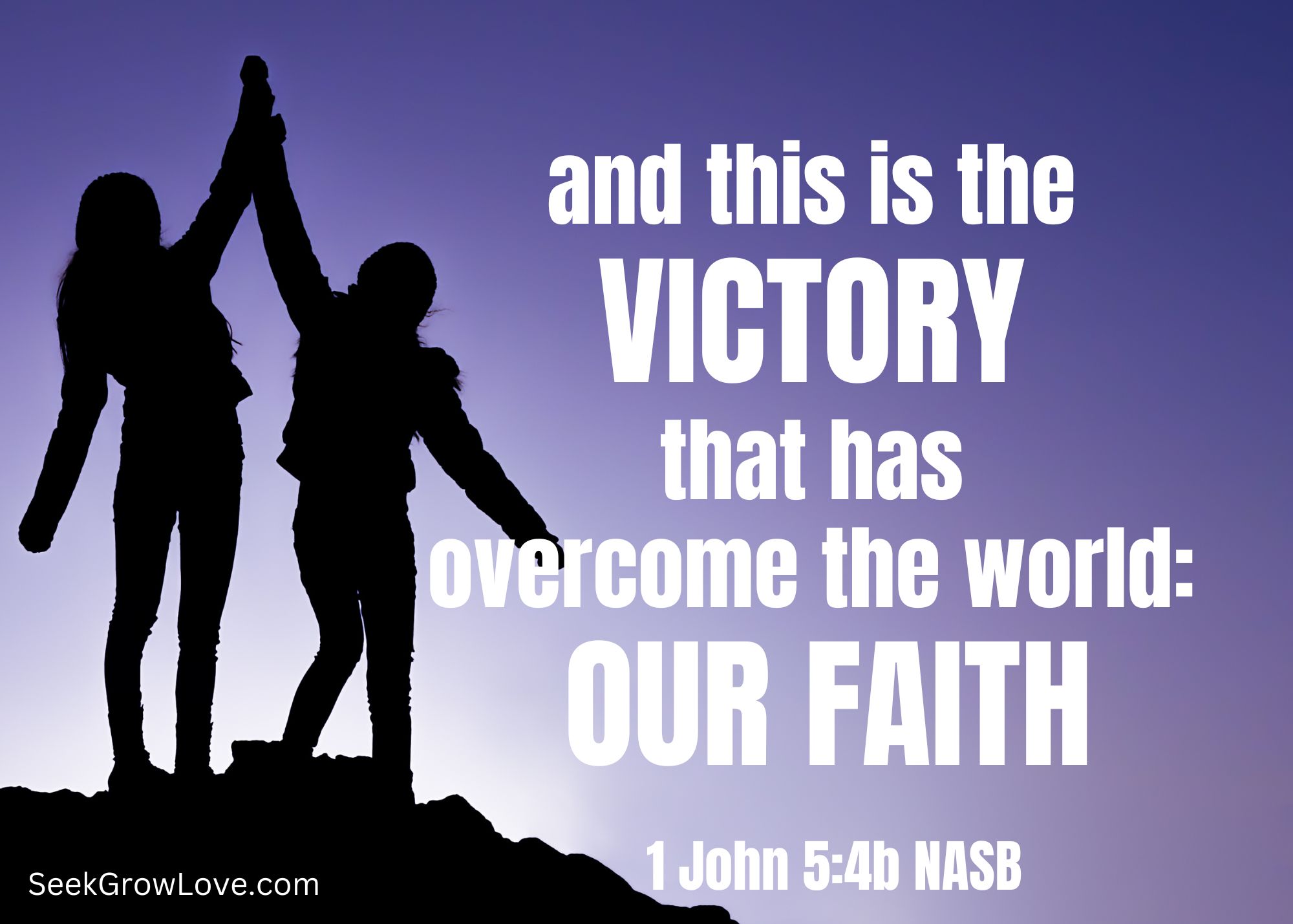 Sharing the Victory – Seek Grow Love