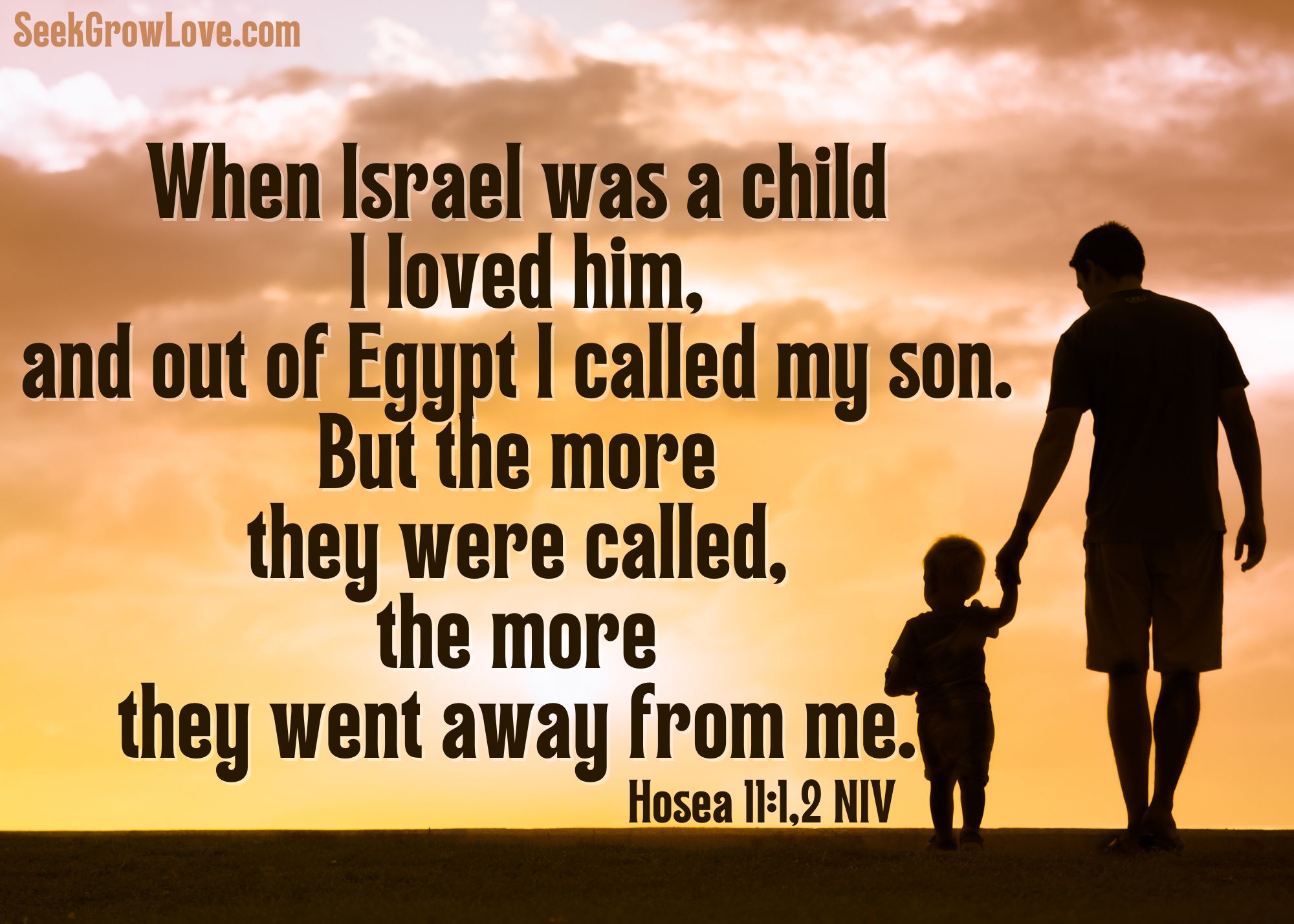 A Father and His Child – Seek Grow Love