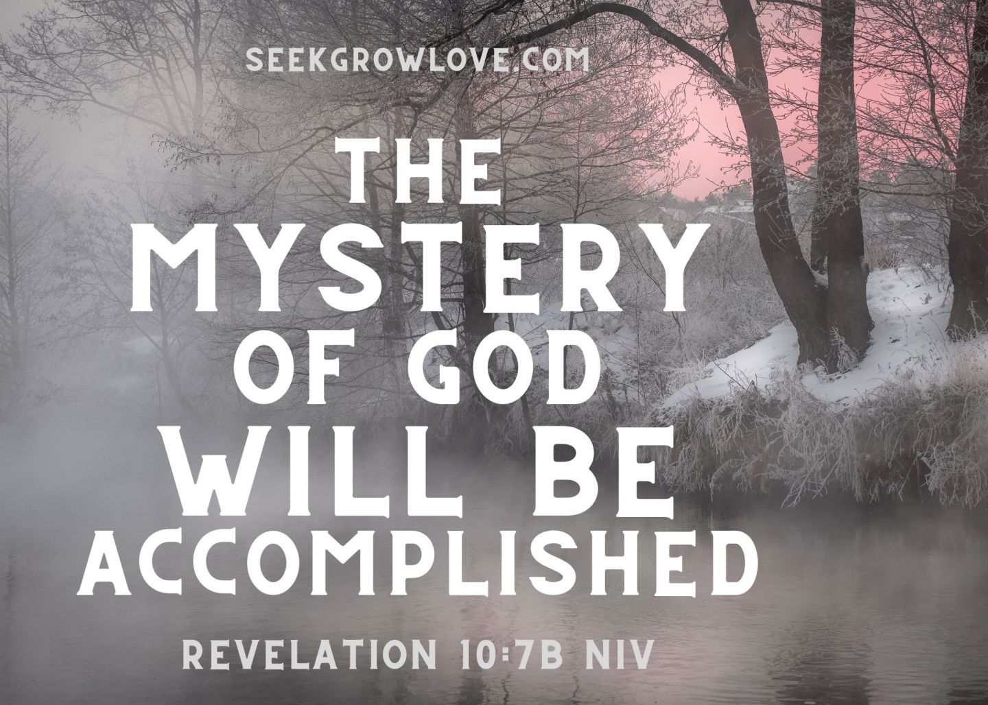 Revelation 10 – Seek Grow Love