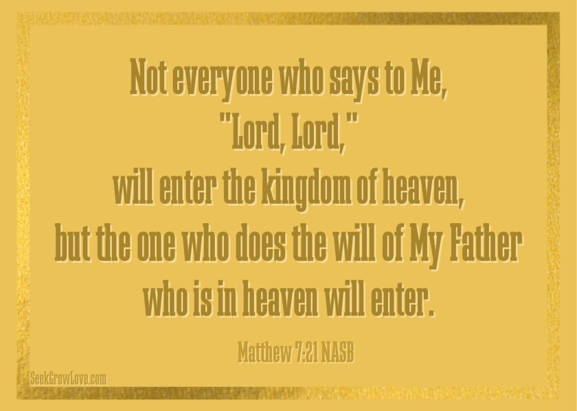 Matthew 7 – Seek Grow Love