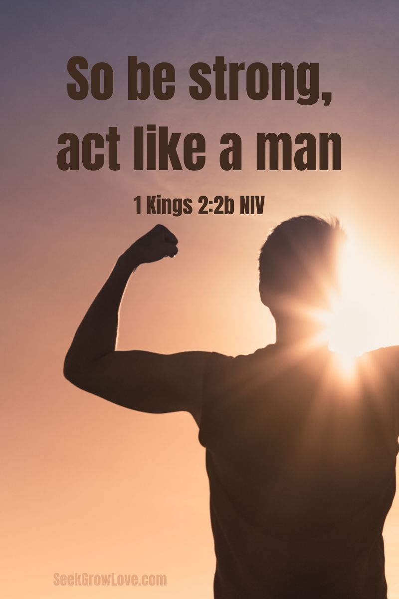 So Be Strong – Seek Grow Love