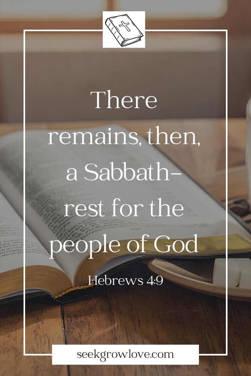 The Lord of the Sabbath – Seek Grow Love